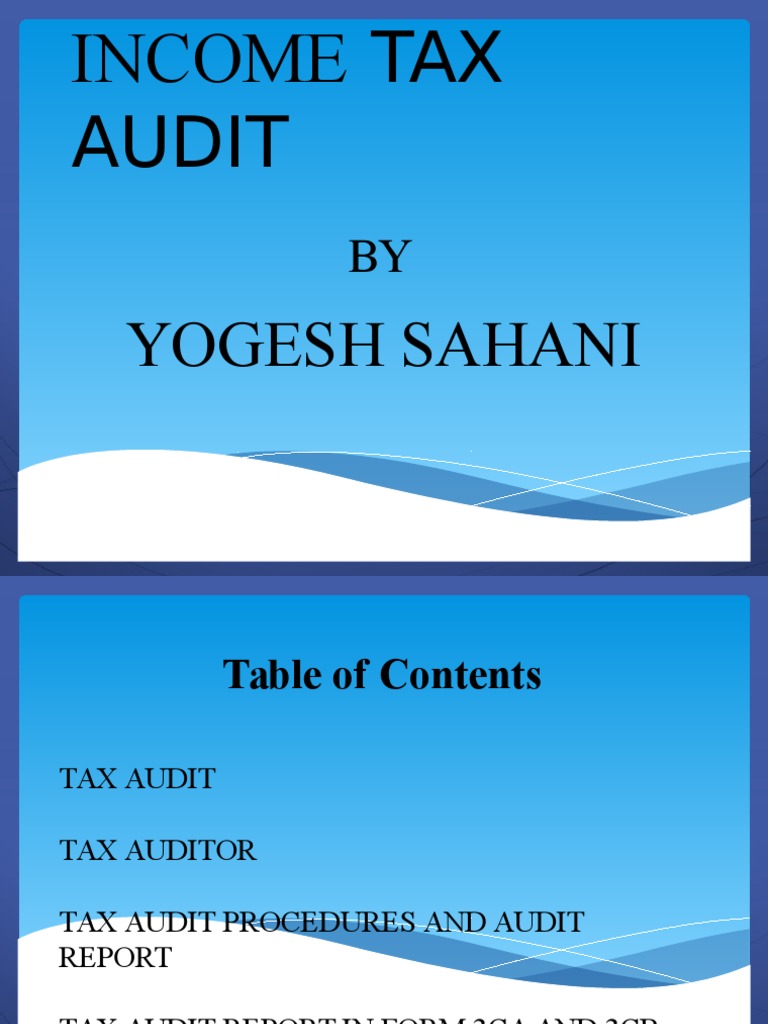 An In-Depth Examination of Tax Audit Procedures and Requirements | PDF