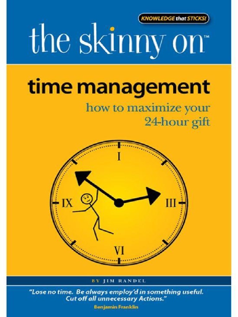 Jim Randel - The Skinny On Time Management How To | Download Free PDF ...