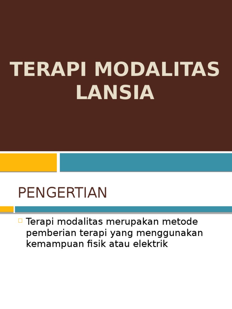 TERAPI MODALITAS LANSIA - PPSX | PDF