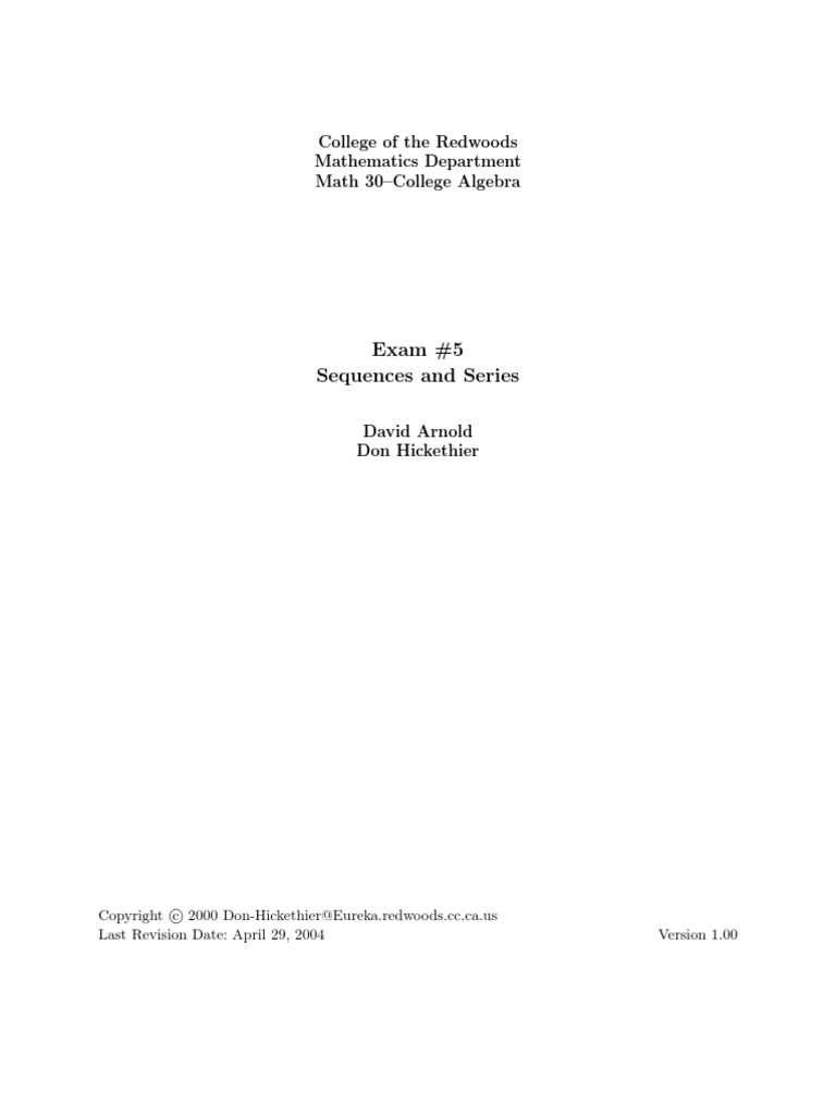 Exam #5 Sequences and Series: College of The Redwoods Mathematics ...