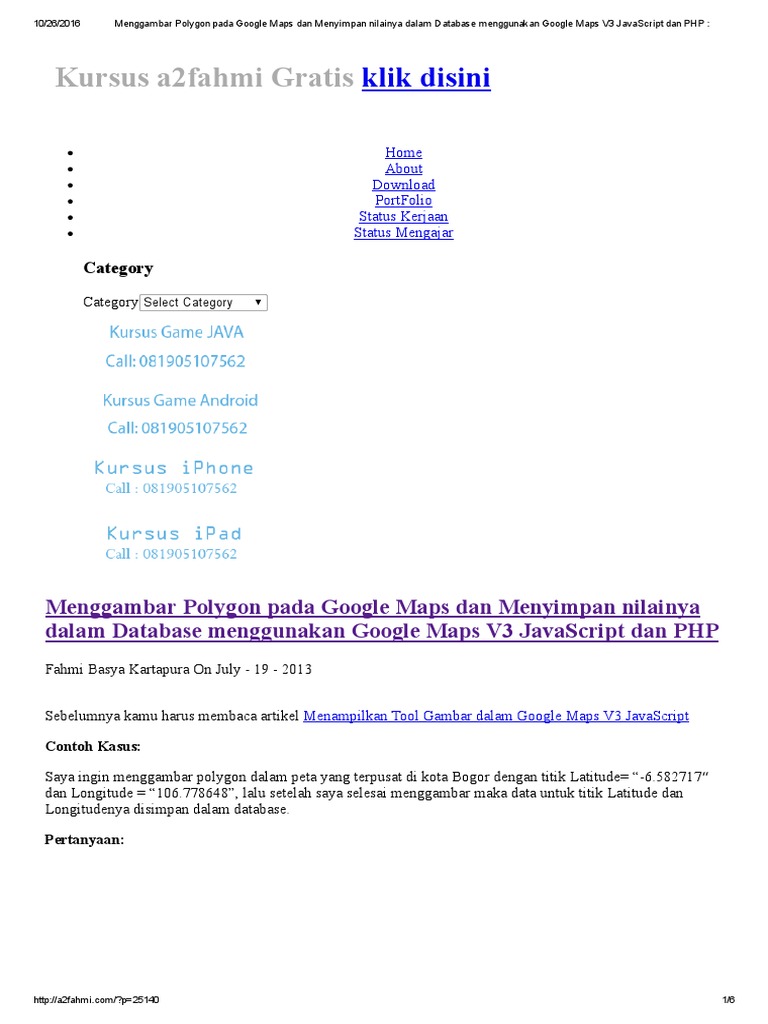 Menggambar Polygon Pada Google Maps Dan Menyimpan Nilainya Dalam