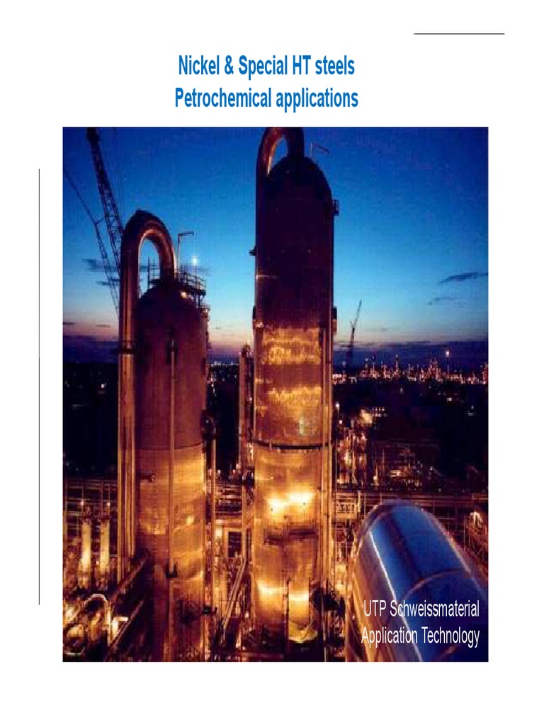 Nickel Alloys for Petrochemical Welding | PDF | Oil Refinery | Nickel