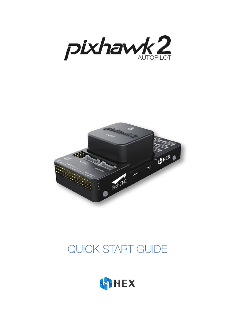 PIXHAWK2.1 Autopilot Quick Start Guide | PDF | Usb | Installation ...