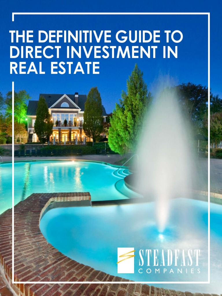 The Definitive Guide To Direct Investment in Real Estate | PDF ...
