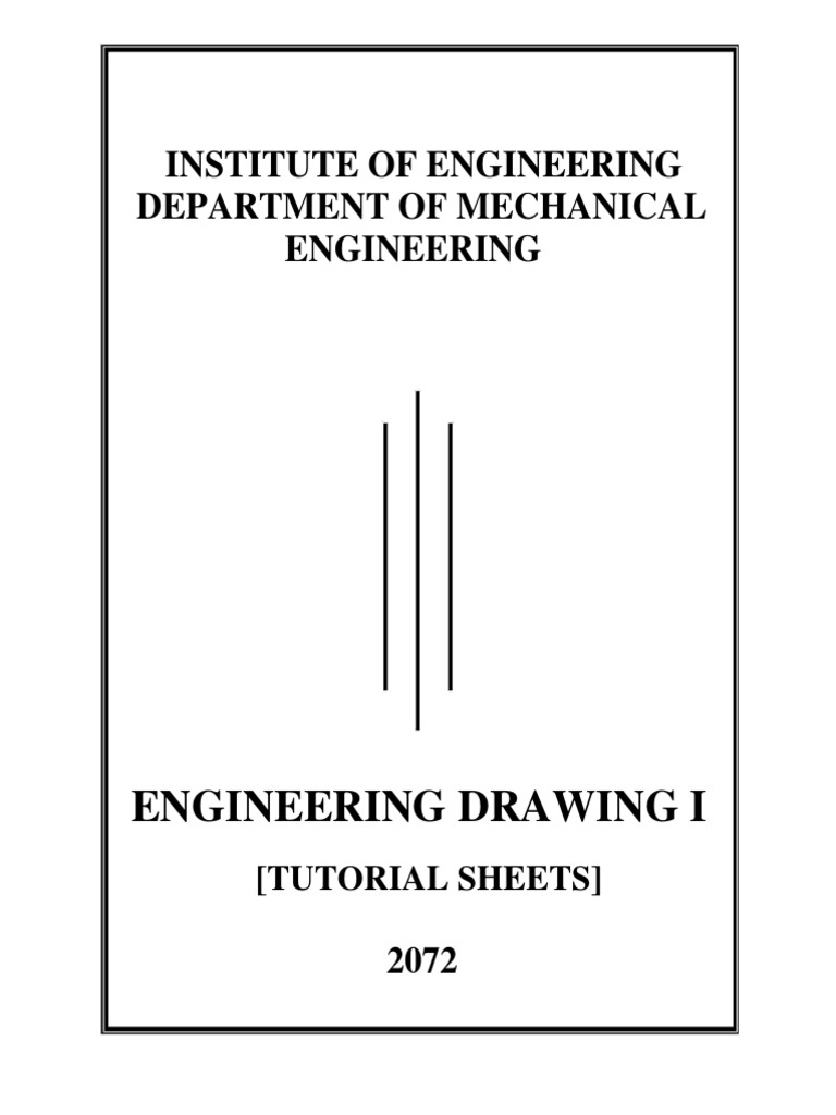 Engineering Drawing I Tutorial Sheets: A Comprehensive Guide to ...