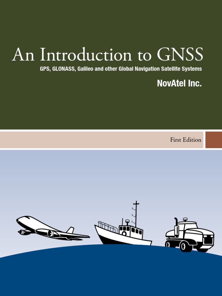 An Introduction To GNSS | PDF | Global Positioning System | Code ...