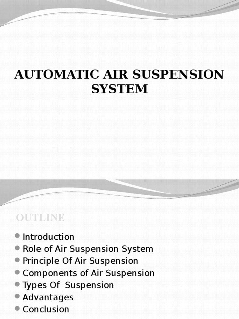 Automatic Air Suspension System: Components, Principles, Types, and ...