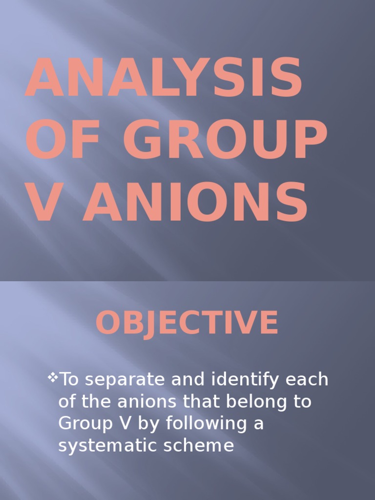 Group V Anion Analysis Techniques | PDF | Precipitation (Chemistry ...