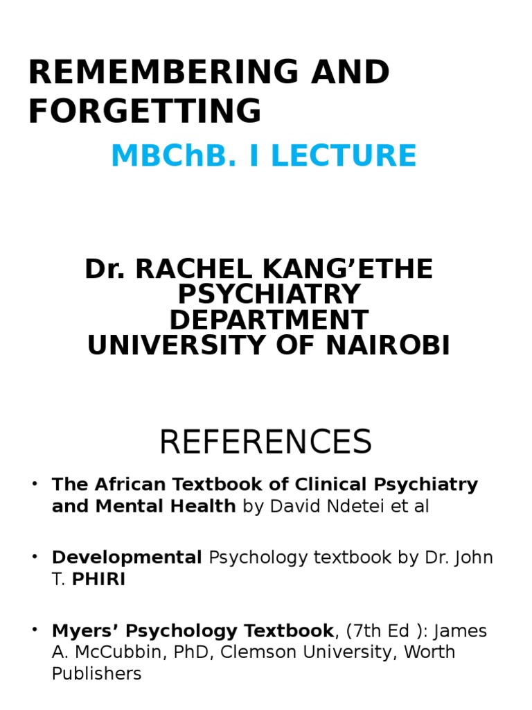 12 Remembering and Forgetting Lecture 2013.Ppt Yr1 | PDF | Memory | Recall (Memory)