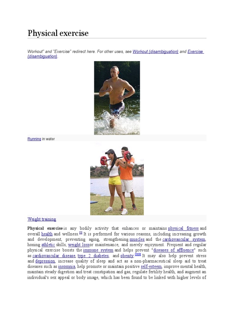Physical Exercise: Workout" and "Exercise" Redirect Here. For Other ...