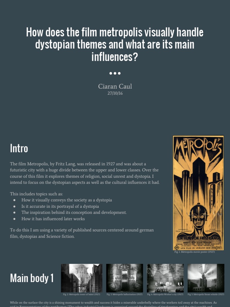 How Does the Film Metropolis Visually Handle Dystopian Themes and What ...