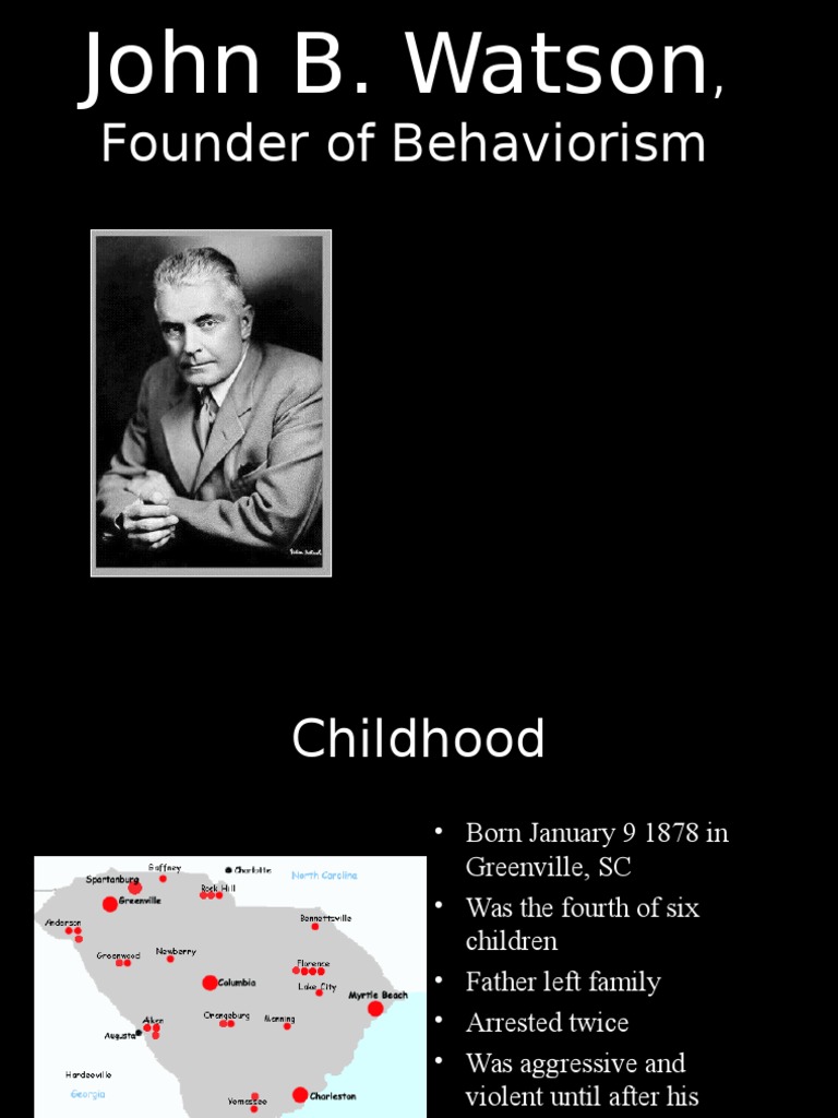 John B Watson. | Behaviorism | Psychology & Cognitive Science