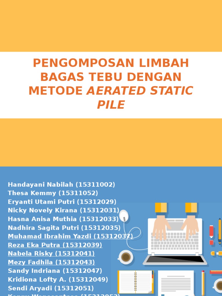Tugas B-Presentasi Pengomposan Dengan Metode Aerated Static Pile ...