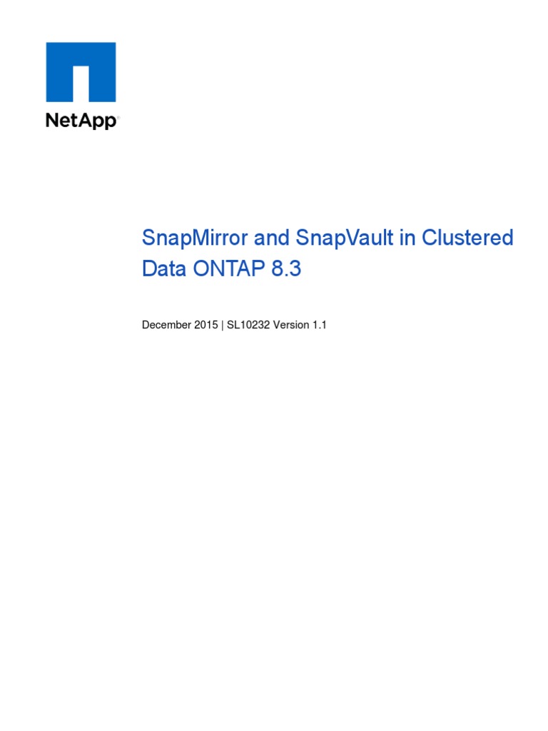Snapmirror and Snapvault in Clustered Data Ontap 8.3 V1.1-Lab Guide ...