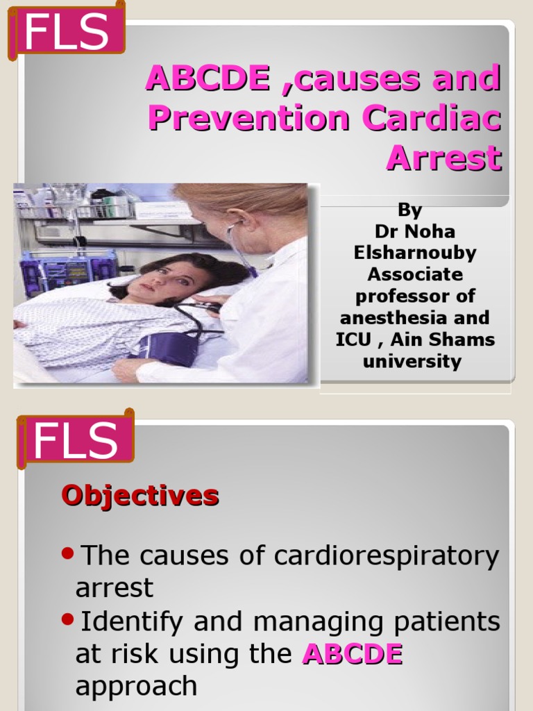 Applying the ABCDE Approach to Prevent Cardiac Arrest: A Guide on ...