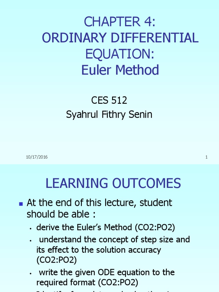 Ordinary Differential Equation: Euler Method: CES 512 Syahrul Fithry ...