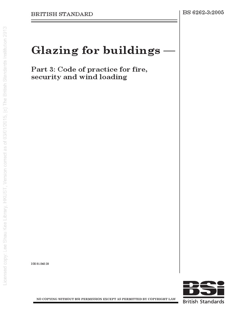 BS 6262 3 2005 Glazing For Buildings Code of Practice For Fire Security ...