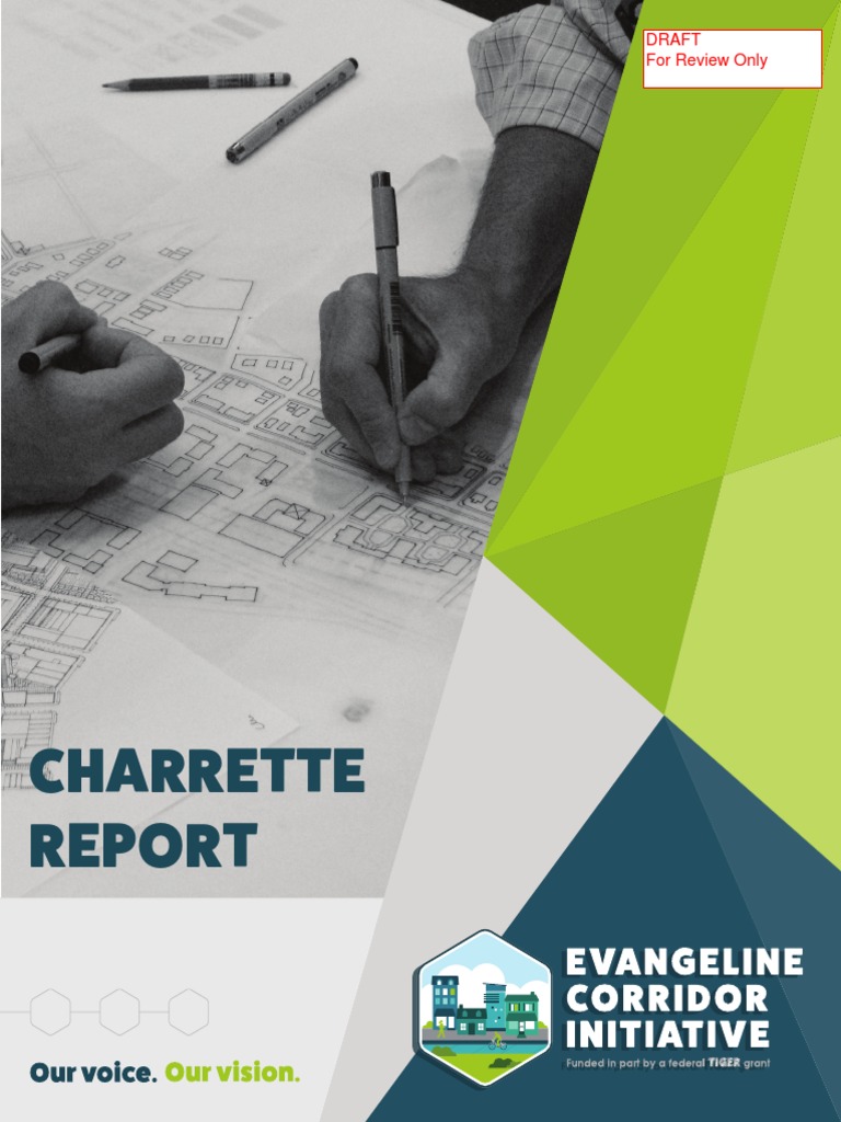 Evangeline Corridor Initiative DRAFT Charrette Report (August 2016 ...