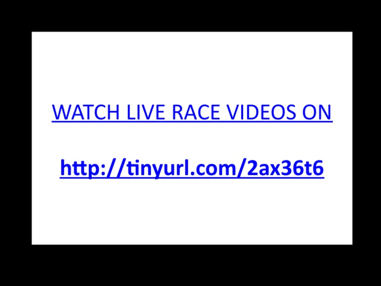 Live Race Videos Streaming Online | PDF