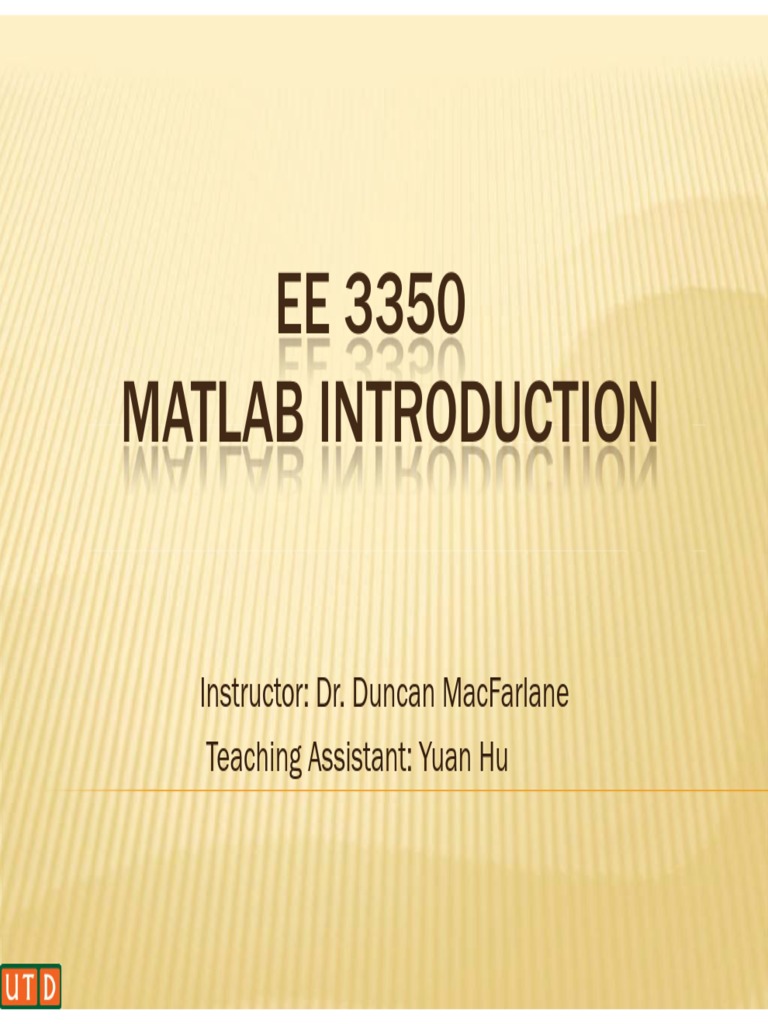 EE3350 Lecture MatlabIntro Yuan Hu | PDF | Matlab | Control Flow