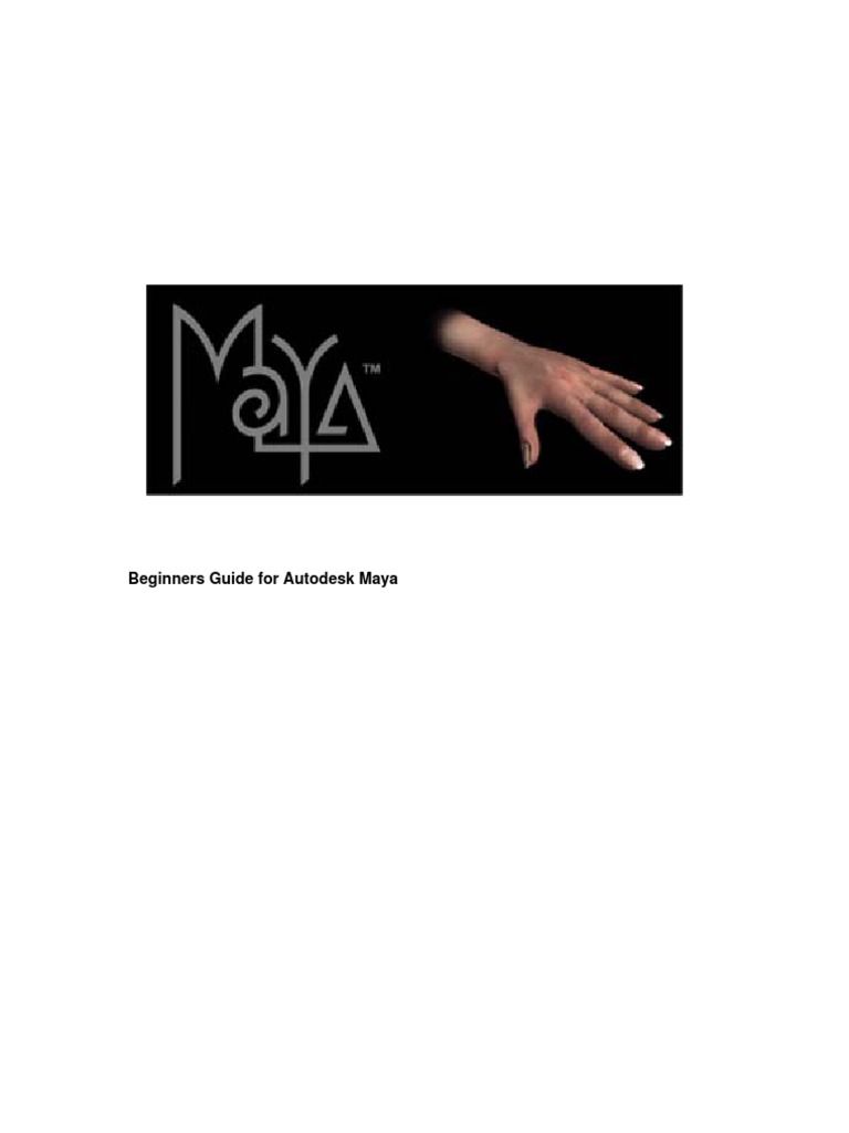 Beginners Guide For Autodesk Maya | PDF | Texture Mapping | Rendering (Computer Graphics)