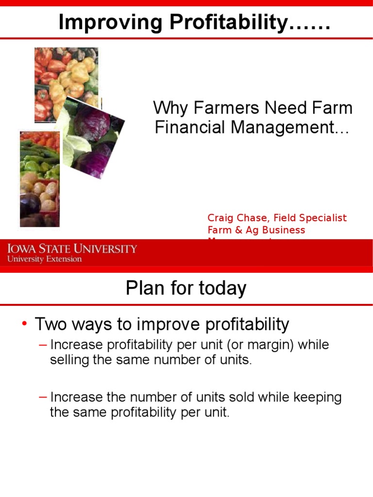 Improving Profitability : Why Farmers Need Farm Financial Management ...