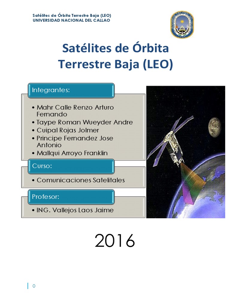 Satelites de Orbita Terrestre Baja (LEO) | Satélite de Comunicaciones ...