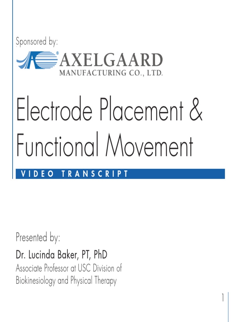 Electrode Placement & Functional Movement: Sponsored by | PDF ...