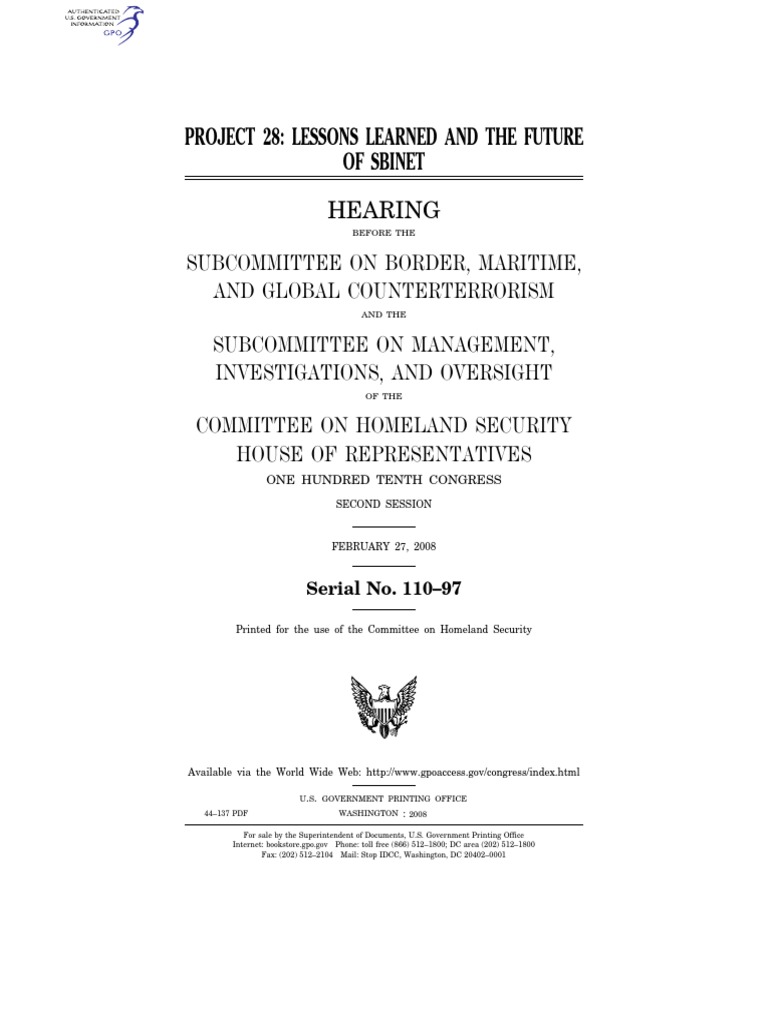 House Hearing, 110TH Congress - Project 28: Lessons Learned and The ...