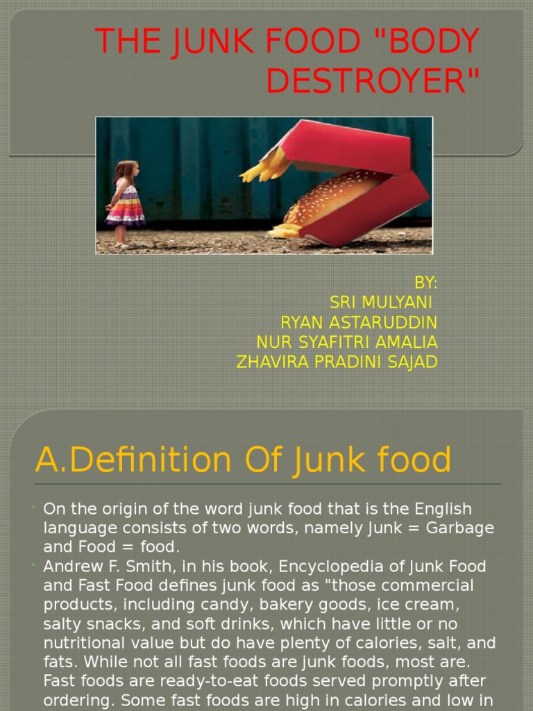 The Junk Food Ppt | Junk Food | Meat