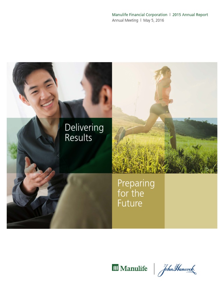 Manulife Financial Corporation 2015 Annual Report | PDF | Mergers And ...