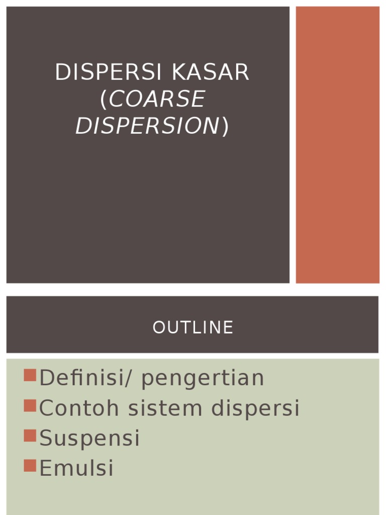 Pengertian dan Contoh Dispersi Kasar | PDF | Materials Science ...
