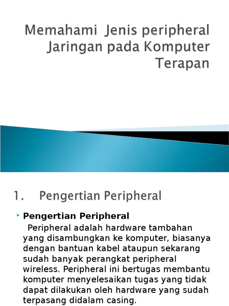 Memahami Jenis Peripheral Jaringan Pada Komputer Terapan | PDF