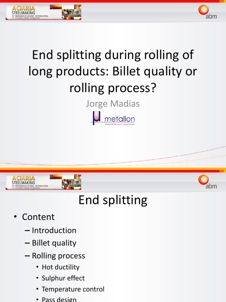 End Splitting During Long Products Rolling - Billet Quality of Rolling ...