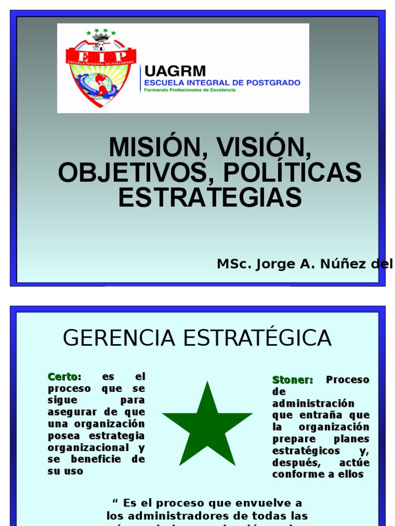Mision - Vision - Objetivos - Politicas y Estrategias | PDF | Calidad ...