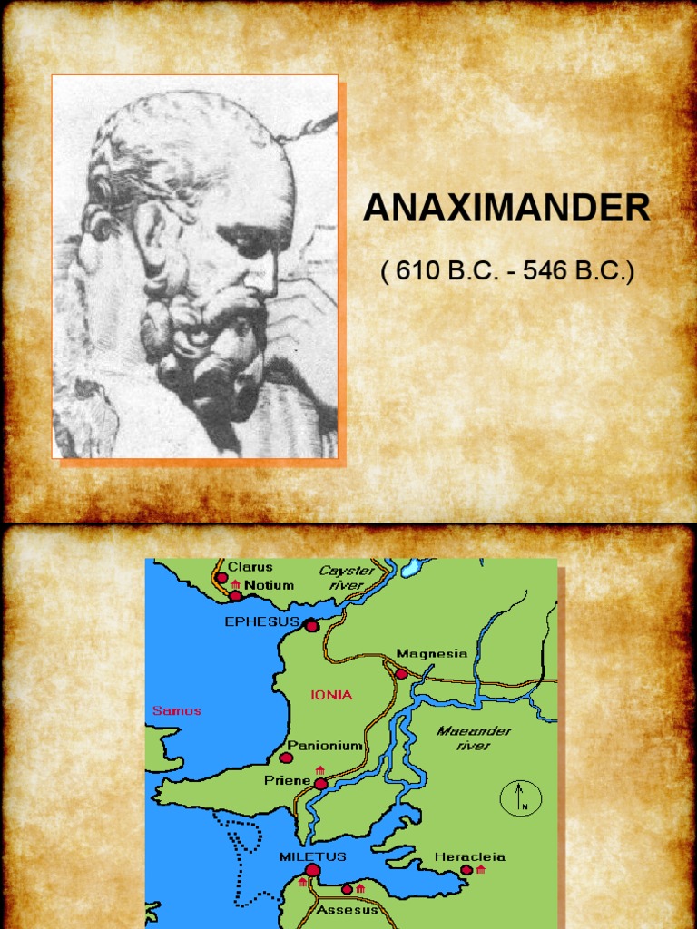 Anaximander: (610 B.C. - 546 B.C.) | PDF