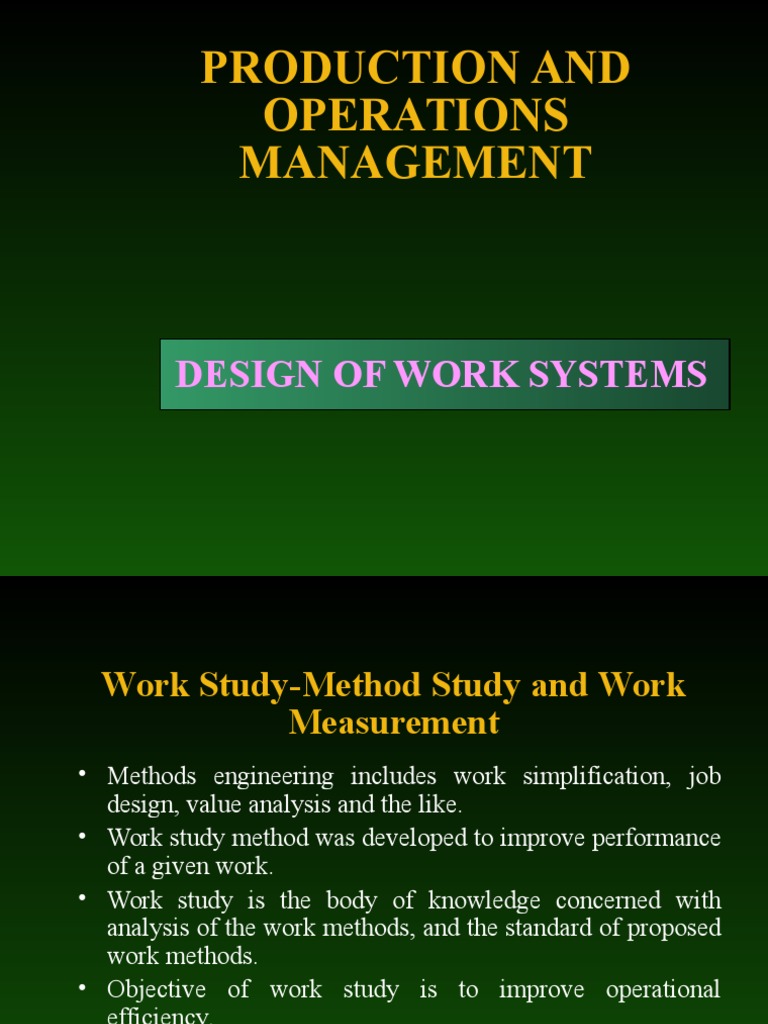 Work Systems Design & Optimization | PDF | Production And Manufacturing ...
