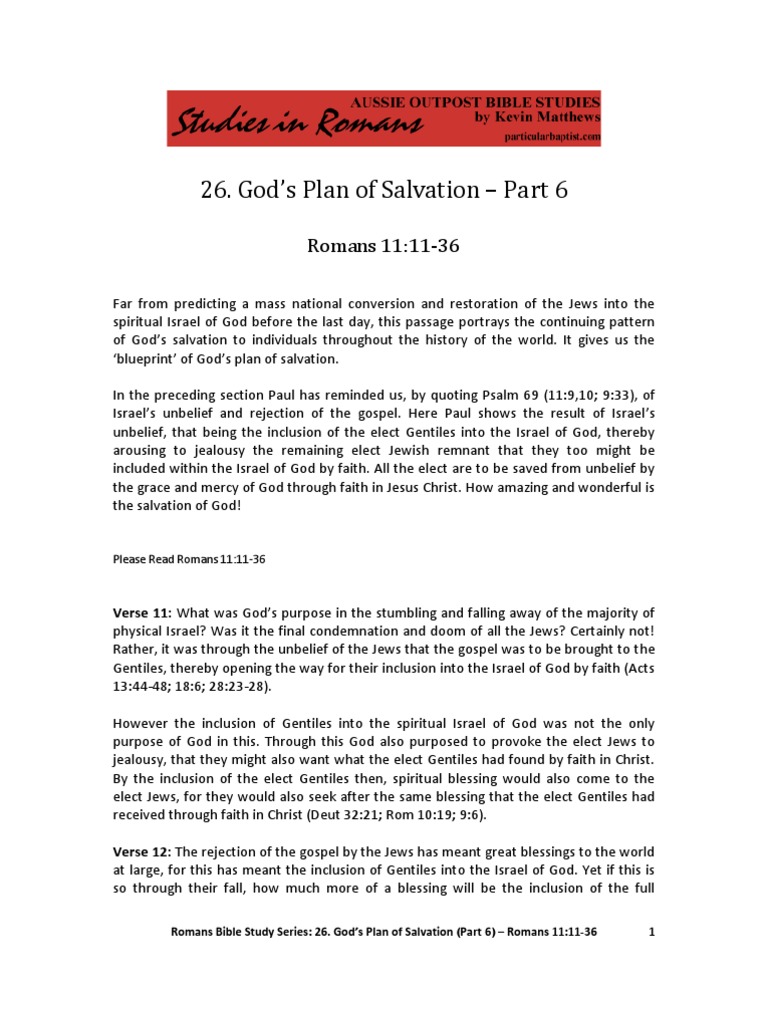 Romans Bible Study 26: God's Plan of Salvation - Part 6 - Romans 11:11 ...