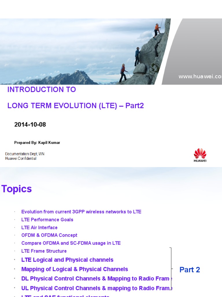 Introduction To Long Term Evolution (Lte) - Part2: Prepared By: Kapil ...