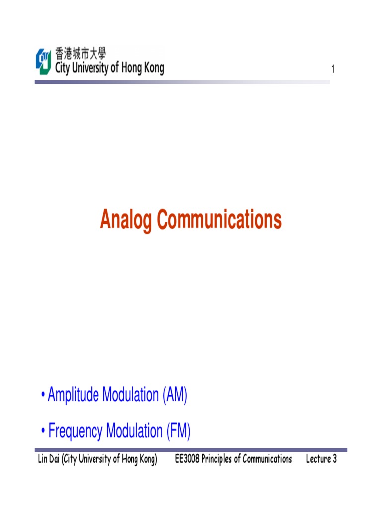 An Overview of Analog Communications Techniques with a Focus on ...