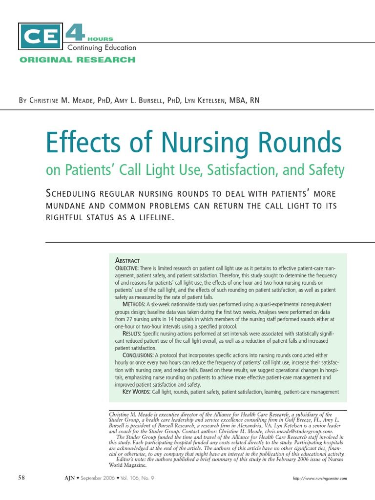 Effects of Nursing Rounds: On Patients' Call Light Use, Satisfaction ...
