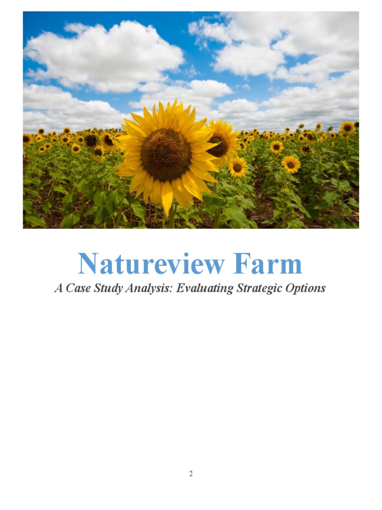 Natureview Farm Case Study | PDF | Strategic Management | Option (Finance)