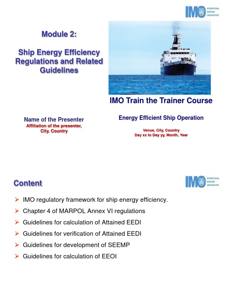 M2 Energy Efficiency Regulations - IMO TTT Course Presentation Final1 | PDF | Marine Propulsion ...