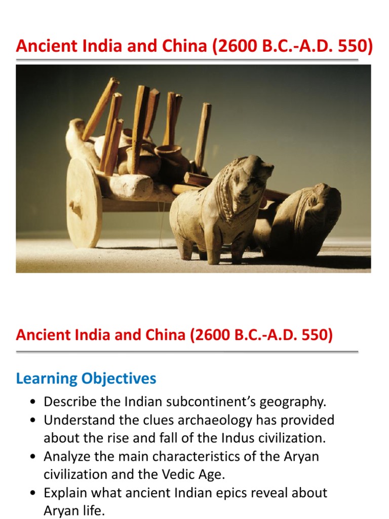 Ancient India and China (2600 B.C.-A.D. 550) | PDF | Deities | Indus River