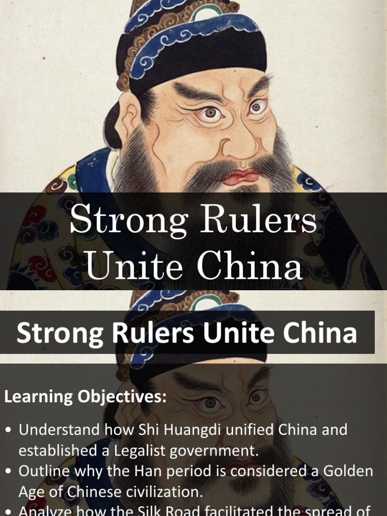 Lesson 5 - Strong Rulers Unite China | PDF | Han Dynasty | Emperor Of China