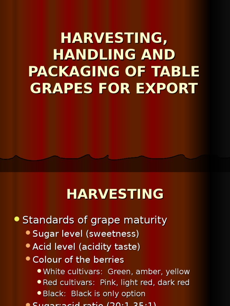 Harvesting - Handling and Packaging of Table Grapes | PDF | Packaging ...