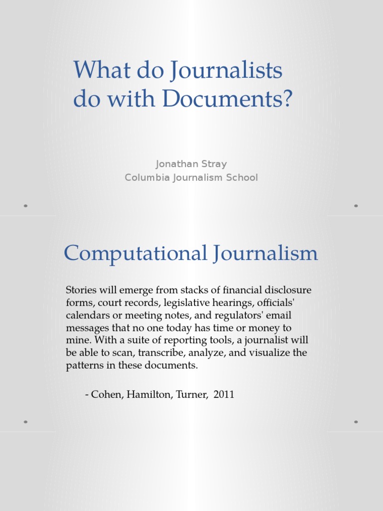 What Do Journalists Do With Documents? Field Notes For NLP Researchers ...