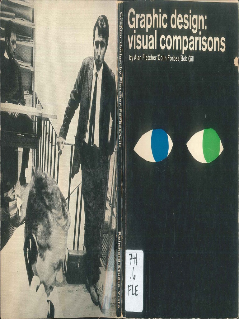 Graphic Design: Visual Comparisons - Fletcher Forbes Gill | PDF