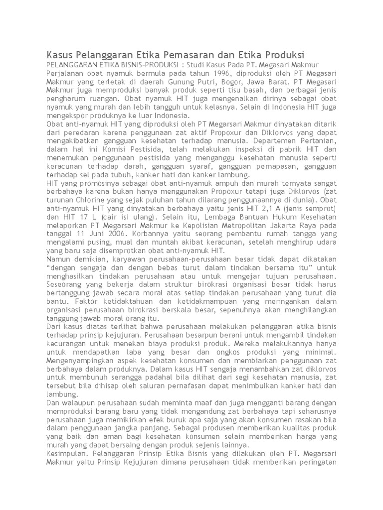 Pelanggaran Etika Bisnis Dan Produksi Dalam Kasus Produk Hit Yang