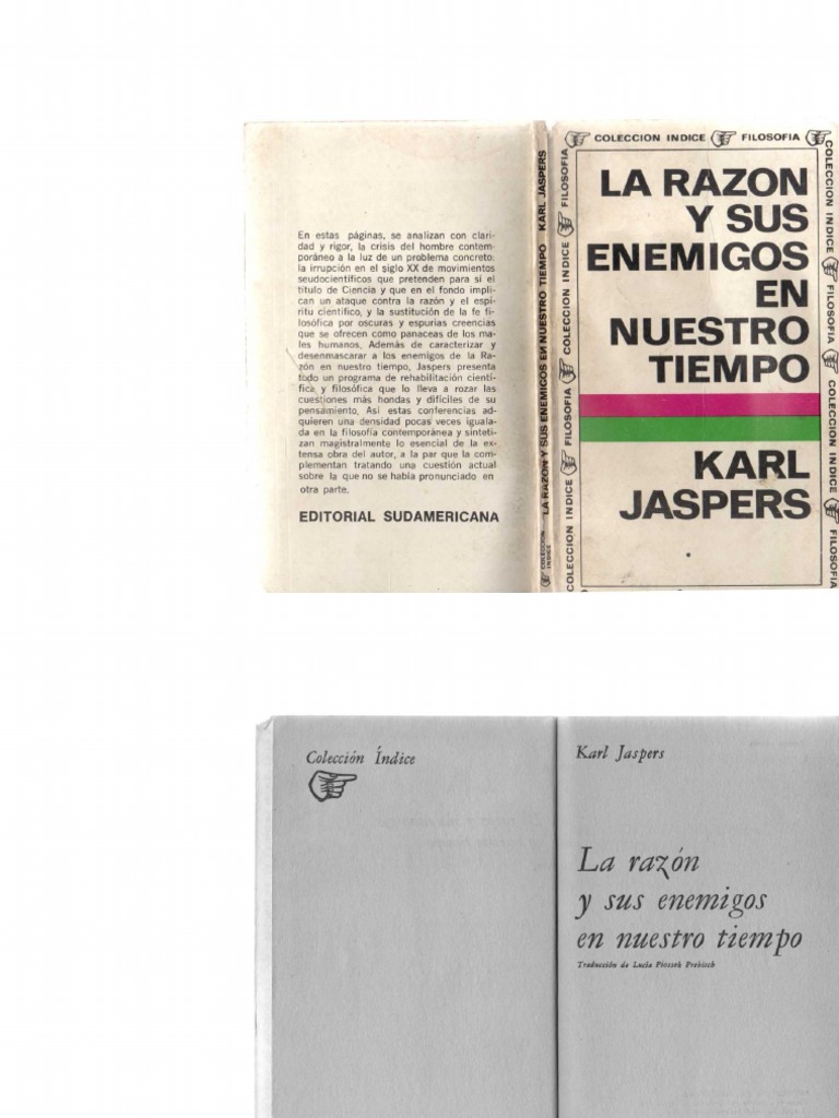 Karl Jaspers - La Razón y Sus Enemigos en Nuestro Tiempo | PDF